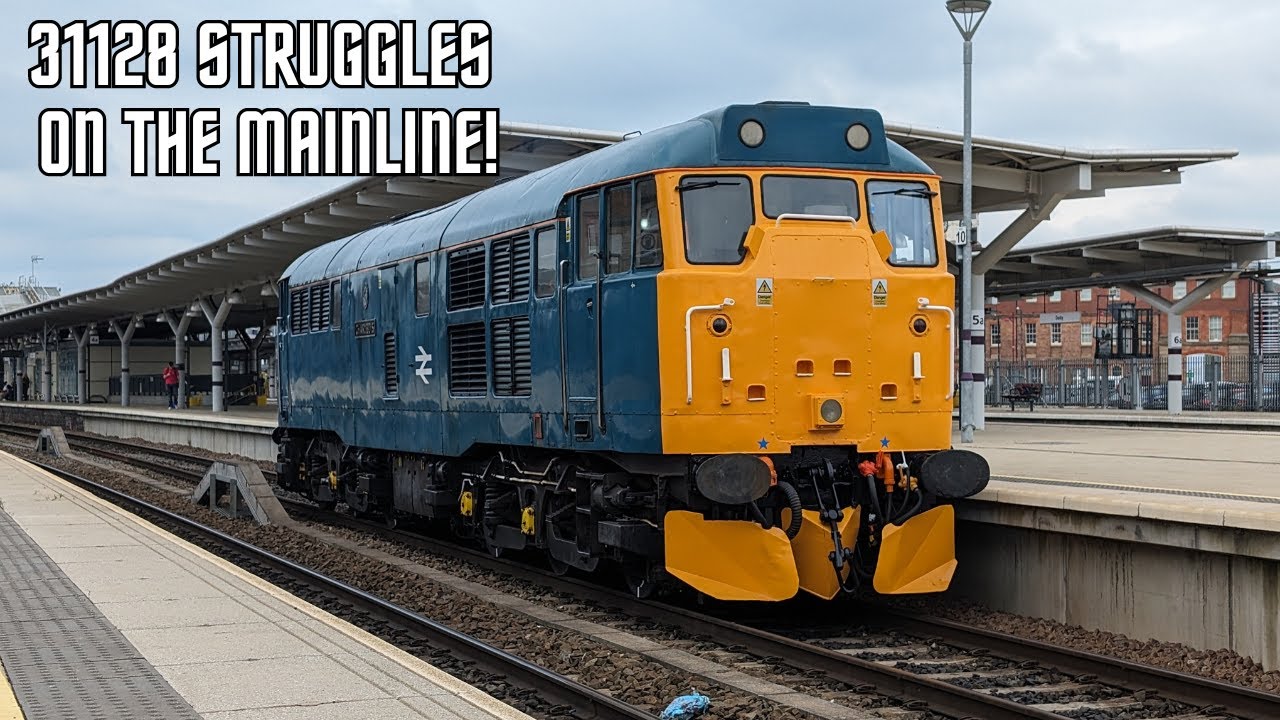31128 STRUGGLES on its RETURN to the Mainline PLUS 37508 appears! 21/05 ...