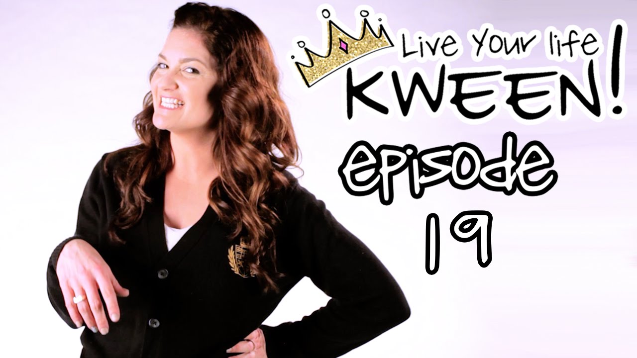 Live Your Life Kween! Ep. 19 - YouTube