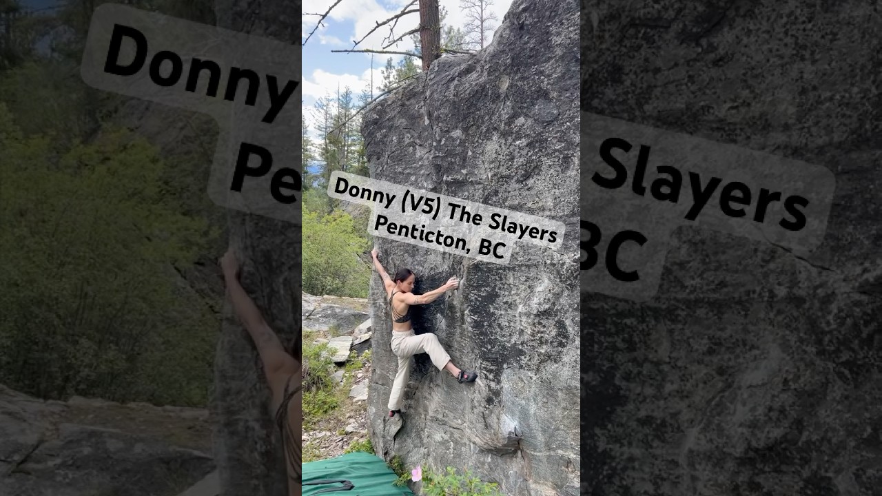 Donny (V5) Slayers, Penticton, BC #climbing #rockclimbing #bouldering ...