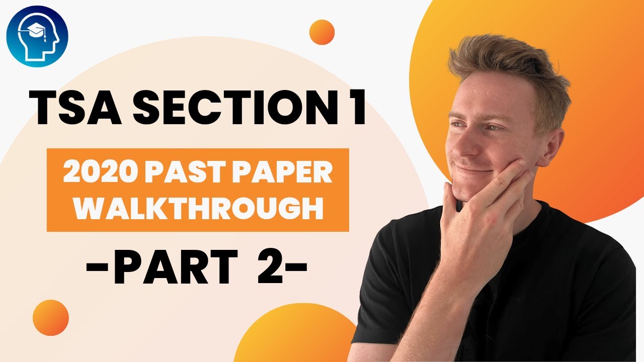 TSA Section 1 2020 - Live Walkthrough Part 2 | Oxford - YouTube