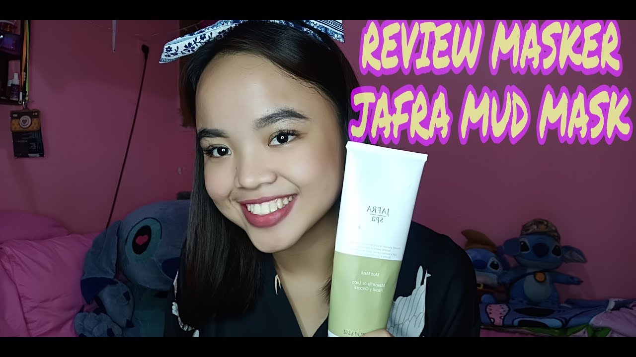REVIEW MASKER JAFRA MUD MASK - YouTube