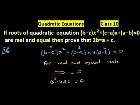 If the roots of Quadratic equation (b-c)x2+(c-a)x +(a-b)=0 are real and ...