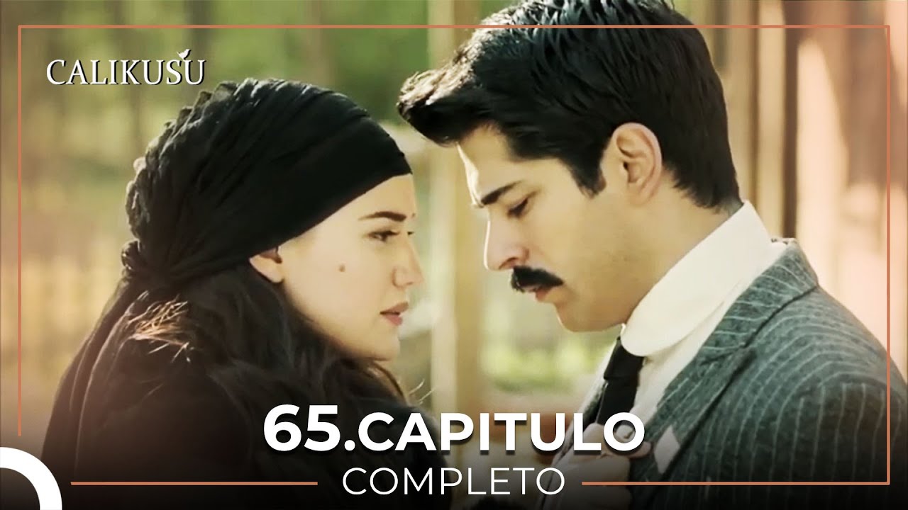Calikusu 65 Capítulo - YouTube