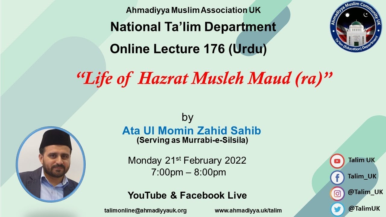 Lecture 176 (Urdu) : ' Life of Hazrat Musleh Maud (ra)' - YouTube