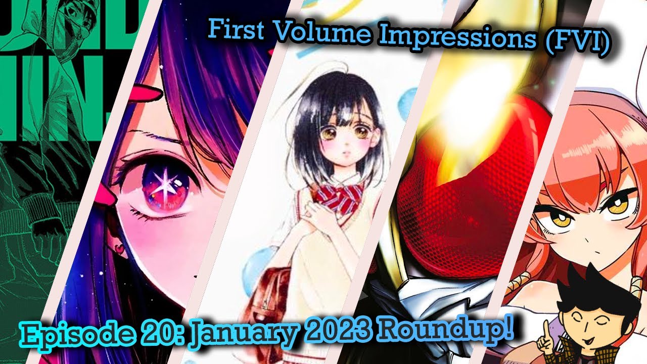 January 2023 Volume 1 Roundup! - First Volume Impressions Episode 20 - YouTube