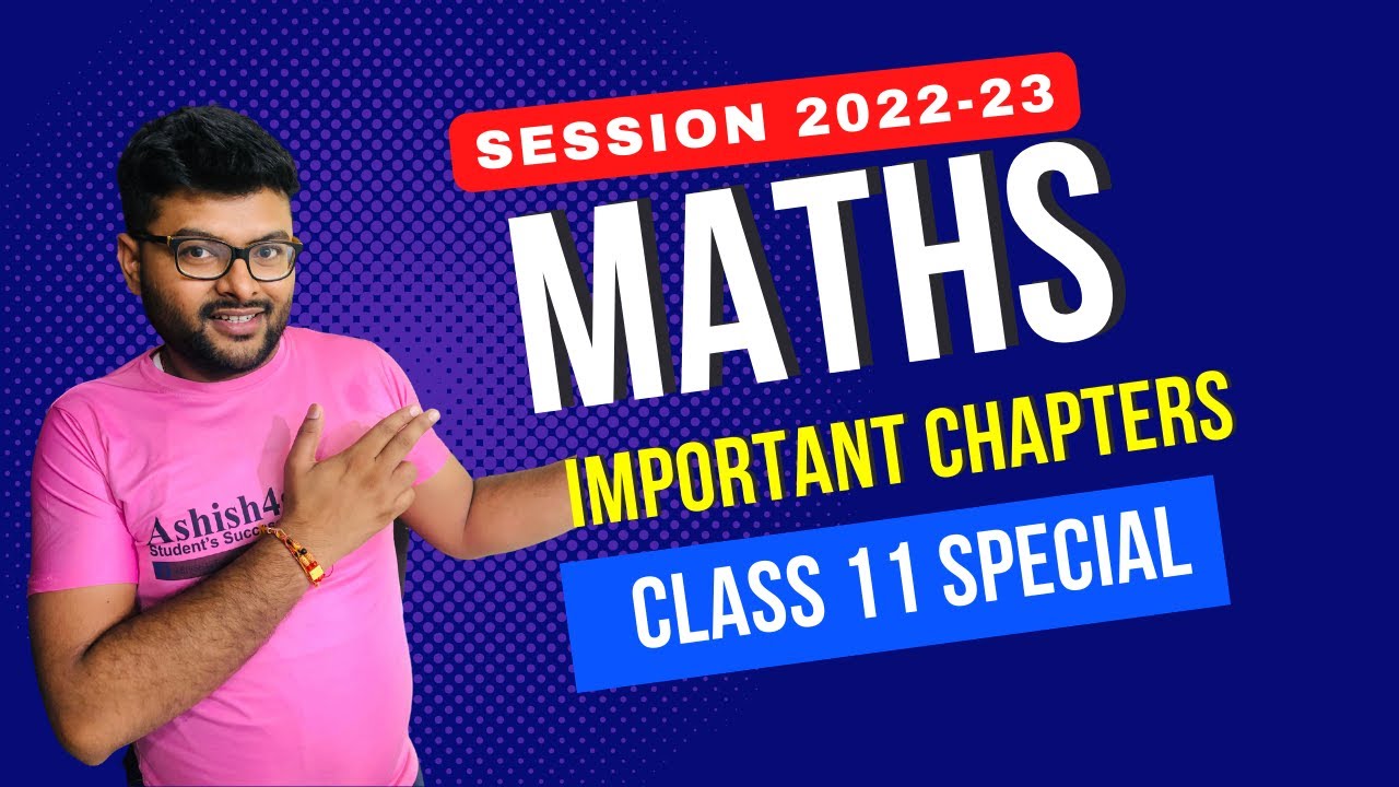 Class 11 Important Chapters For JEE Exams I JEE Exam Important Chapters ...