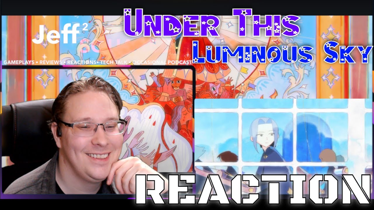 ⭐Under This Luminous Sky | Animated Short Film 2022︱REACTION (Emily Xu ...