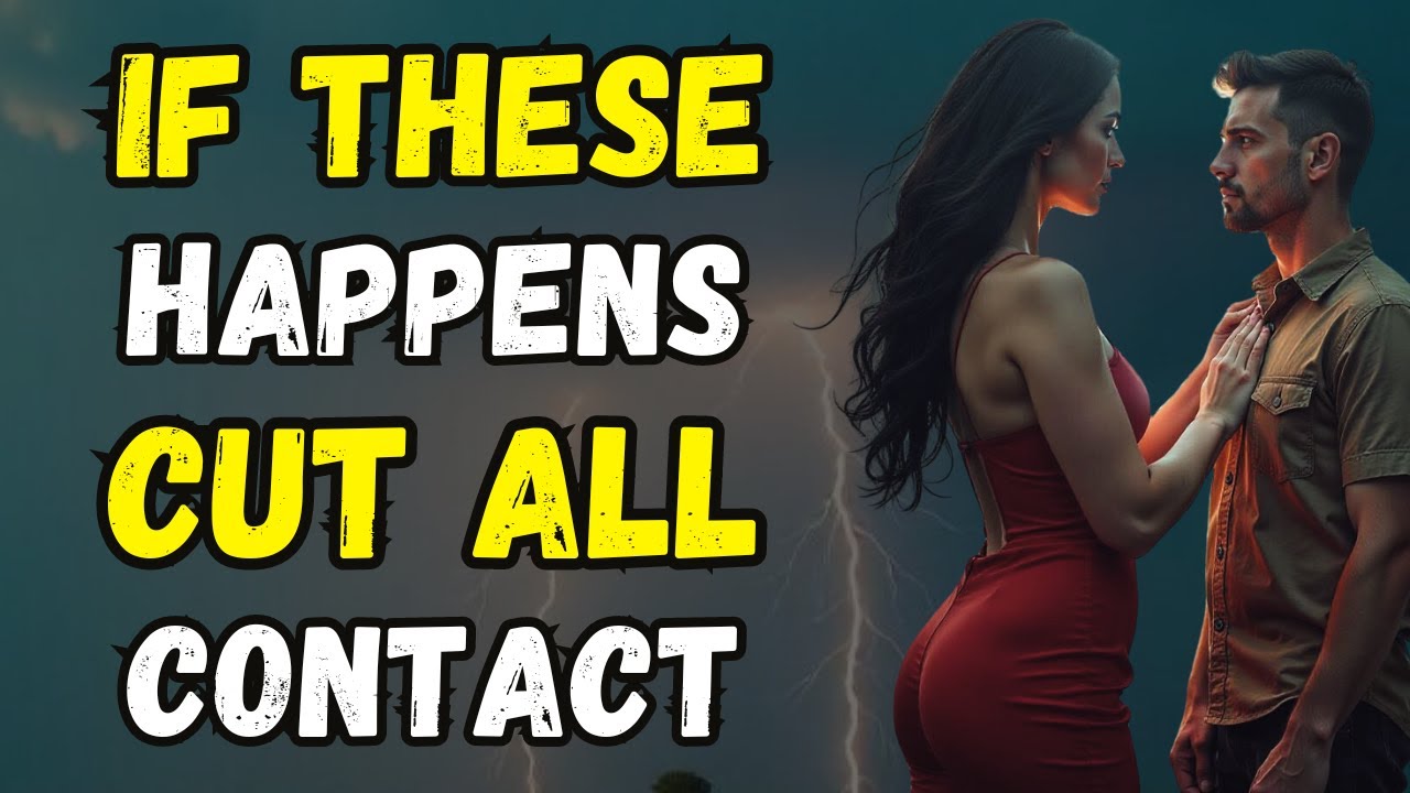12 Signs You Should Cut Off All Contact with Someone - Stoicism - YouTube