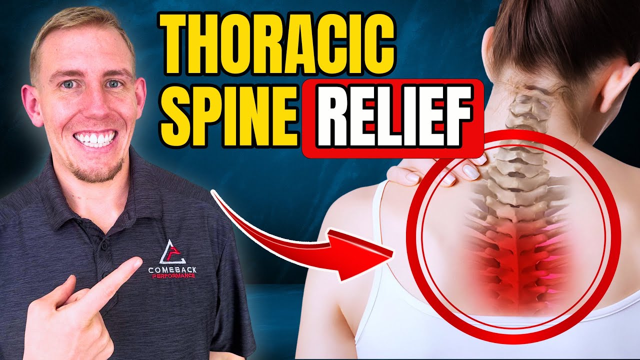 Relieve Upper Back Pain: Best Thoracic Spine Mobility Exercises - YouTube