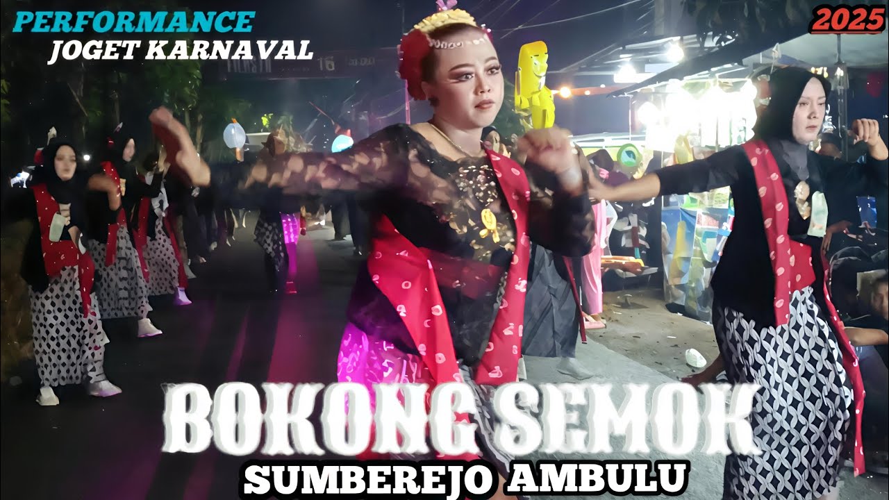 PERFORMANCE JOGET KARNAVAL DJ BOKONG SEMOK - YouTube