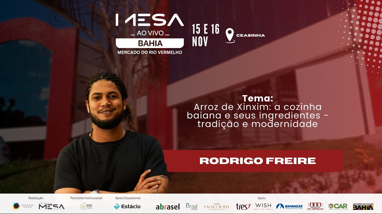 MESA BAHIA 23 | Rodrigo Freire ensina: Arroz de Xinxim - YouTube