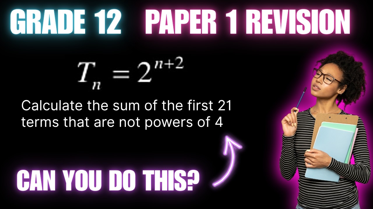 Grade 12 Maths Paper 1 Revision | Can you do this Geometric Sum? | Exam ...