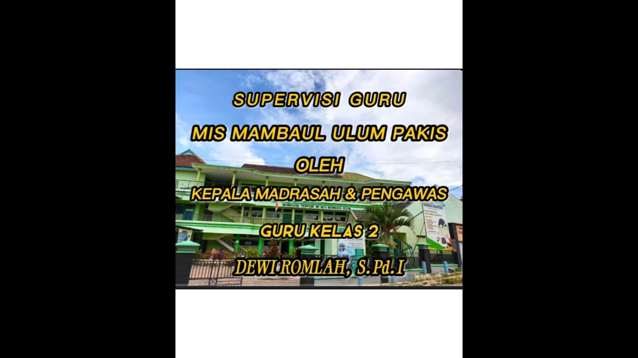 MIS MAMBAUL ULUM PAKIS DEWI ROMLAH, S.Pd.I AQIDAH AKHLAK Kec.Pakis Kab ...