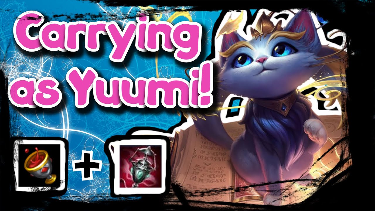 How to play Yuumi. HUGE COMEBACK! - YouTube