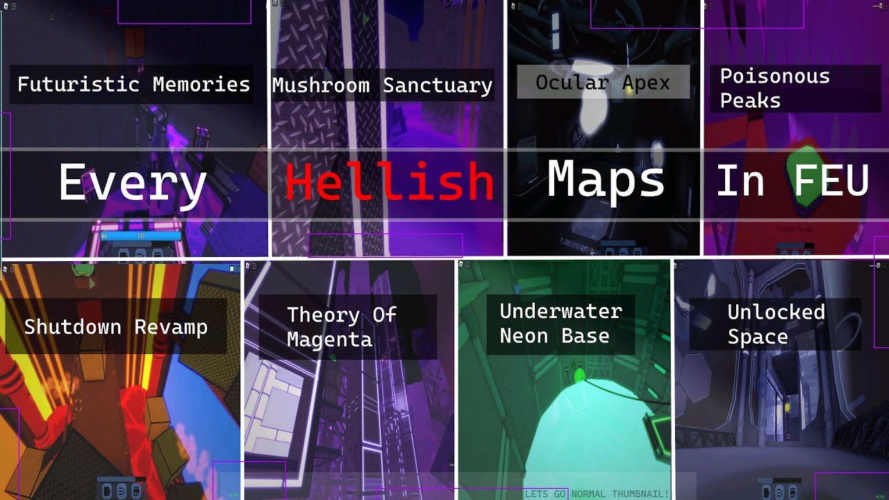 Every Hellish Maps In FEU - YouTube