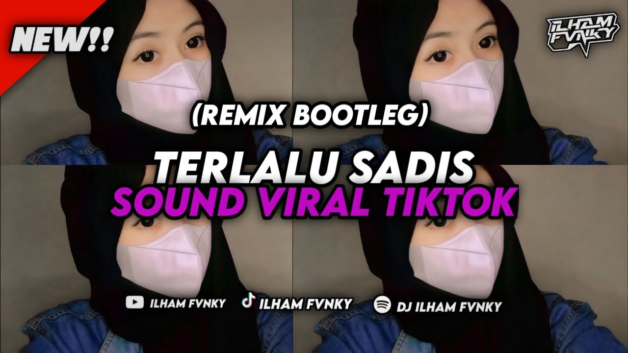 DJ TERLALU SADIS - IPANK (terlalu sadis kata menyayat duka lara) SOUND VIRAL TIKTOK - YouTube