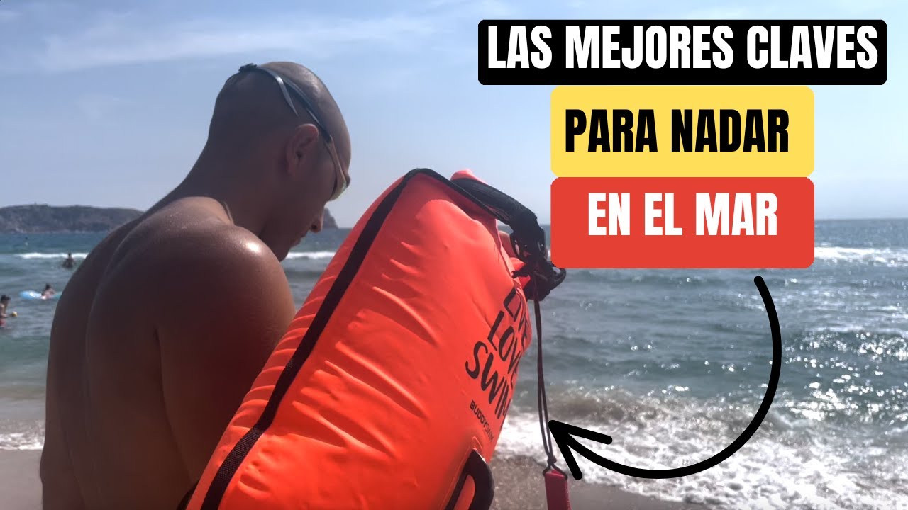 Cómo Nadar en el Mar! Consejos Prácticos para nadar en aguas abiertas ...