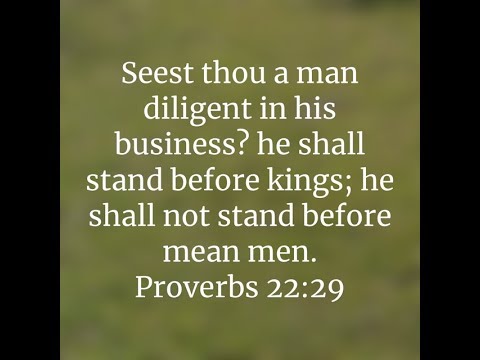 Proverbs 22:29 - YouTube