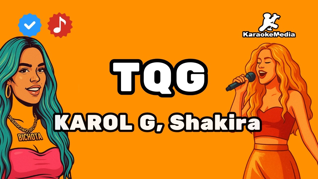 KAROL G, Shakira - TQG Karaoke versión - YouTube