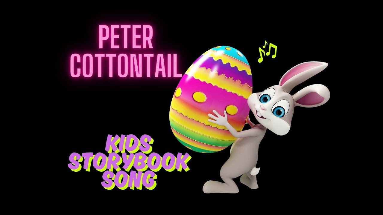 Here comes Peter Cottontail Hopping down the bunny trail. Hippity ...
