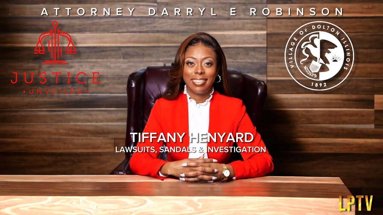 JUSTICE UNVEILED ep 10. Discussing Dolton, Illinois Mayor Tiffany ...