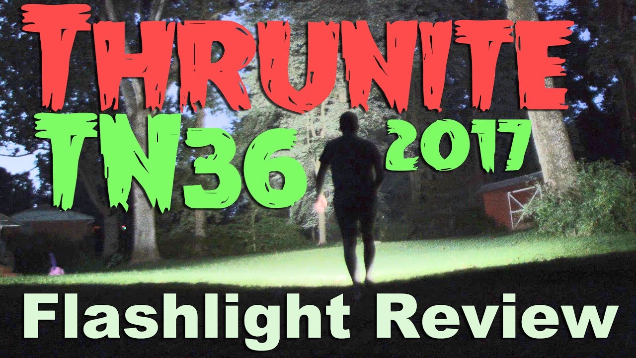 The 10000 lumen Thrunite TN36 2017 Flashlight Review. One of the ...