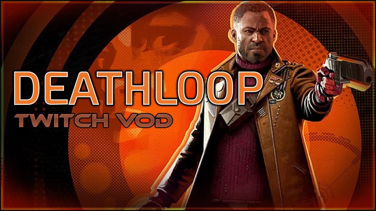 [1] [deathloop] is this really GOTY worthy - YouTube