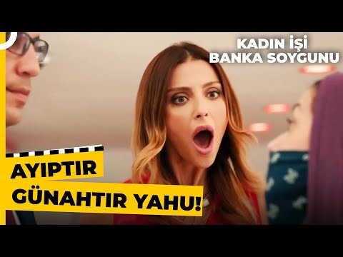Sen Bununla Yatmak Mı İstiyorsun? | Kadın İşi Banka Soygunu