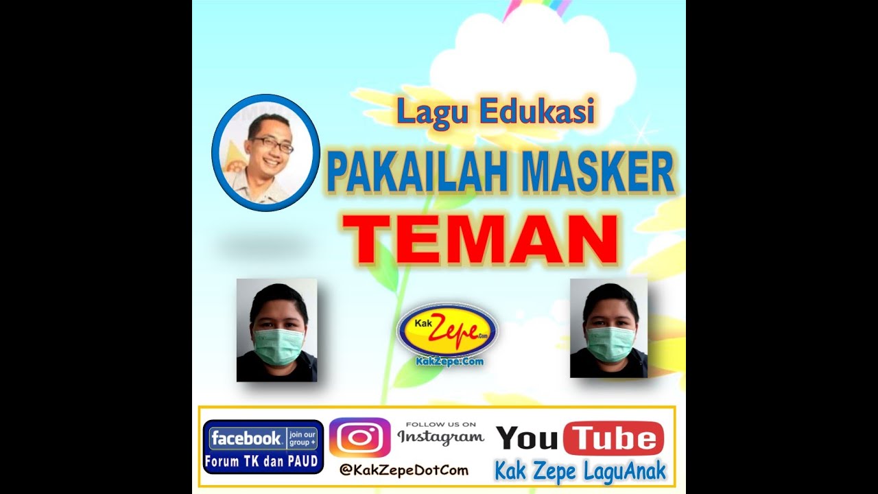 🌟🌟🌟 PAKAILAH MASKER TEMAN - Lagu anak Indonesia Terbaru 2020 Tema ...