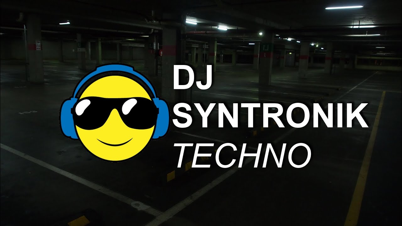 DJ SYNTRONIK - TECHNO - YouTube