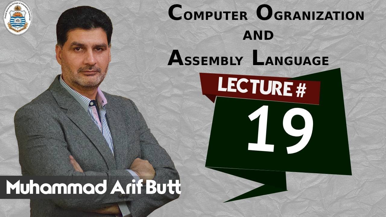 Lec 19 Hack Assembly Programming I Arif Butt Pucit Youtube 7033