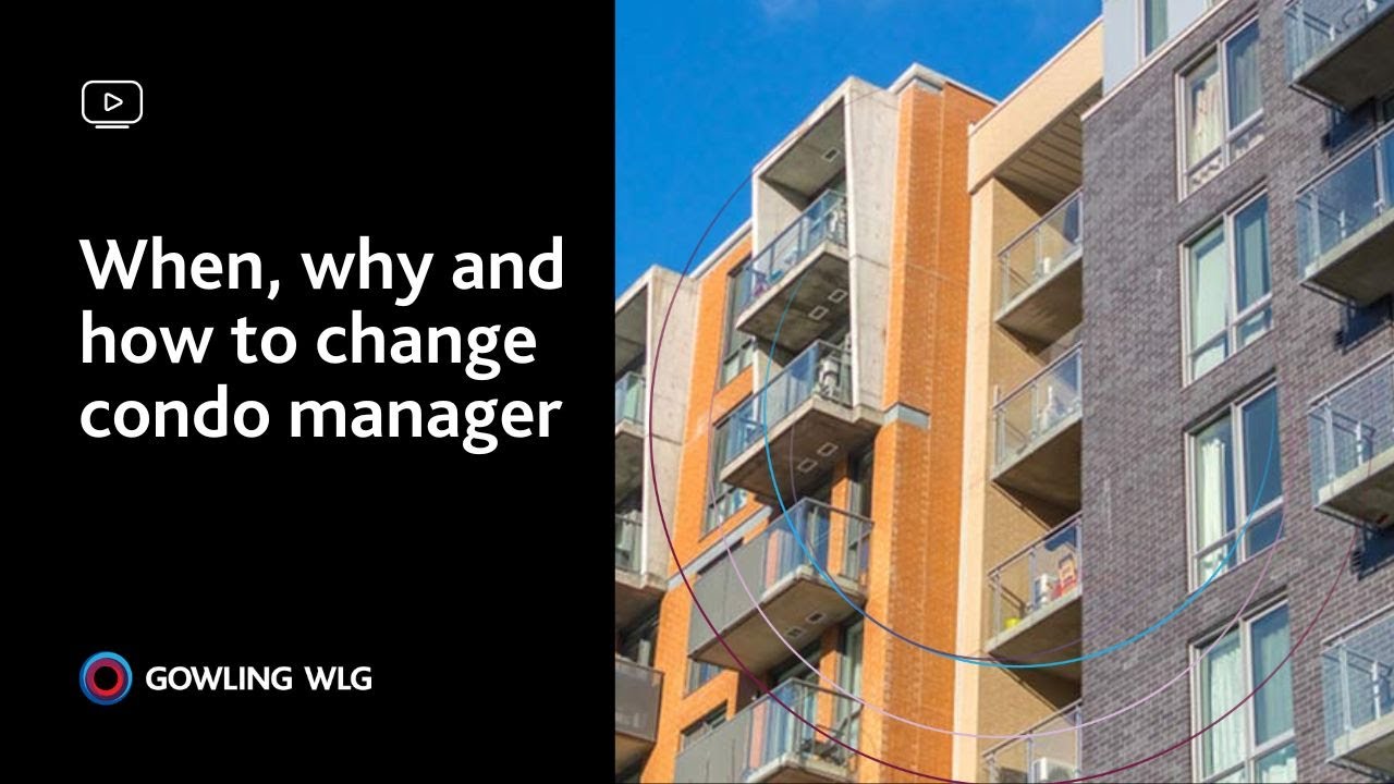 Condo Adviser Episode 39: When, why and how to change condo manager - YouTube