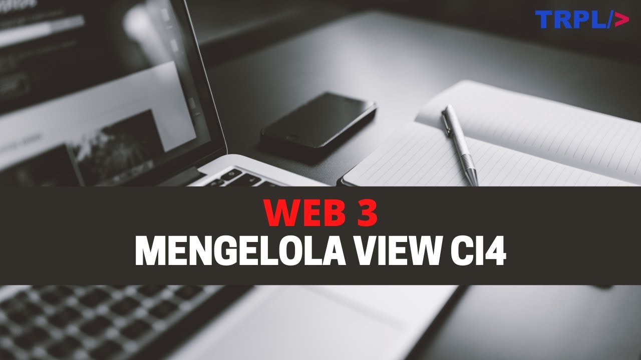 Mengelola View CI4 - YouTube