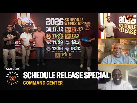 IT’S HERE!!! Game-By-Game Analysis Of The 2026 Commanders Schedule 🗓️ | Command Center | NFL