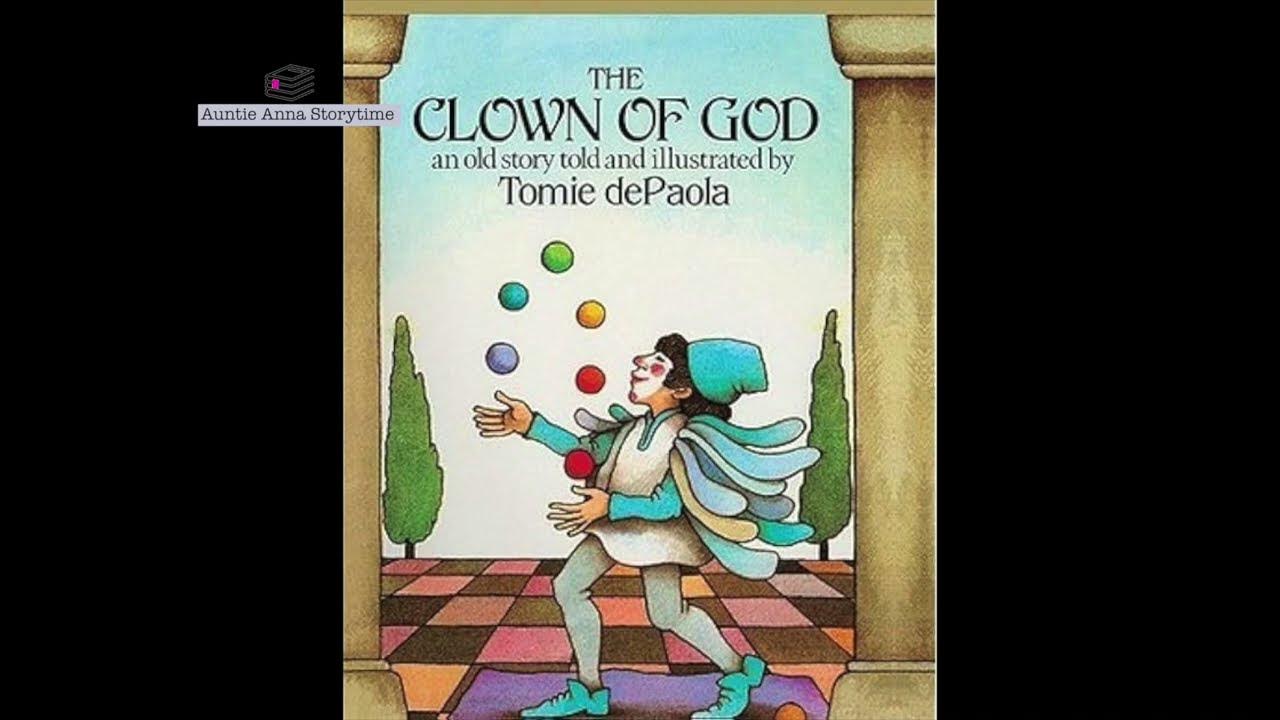 The Clown of God: Timeless Tale of Joy 🤡🌟 - READ ALOUD Books for Kids # ...