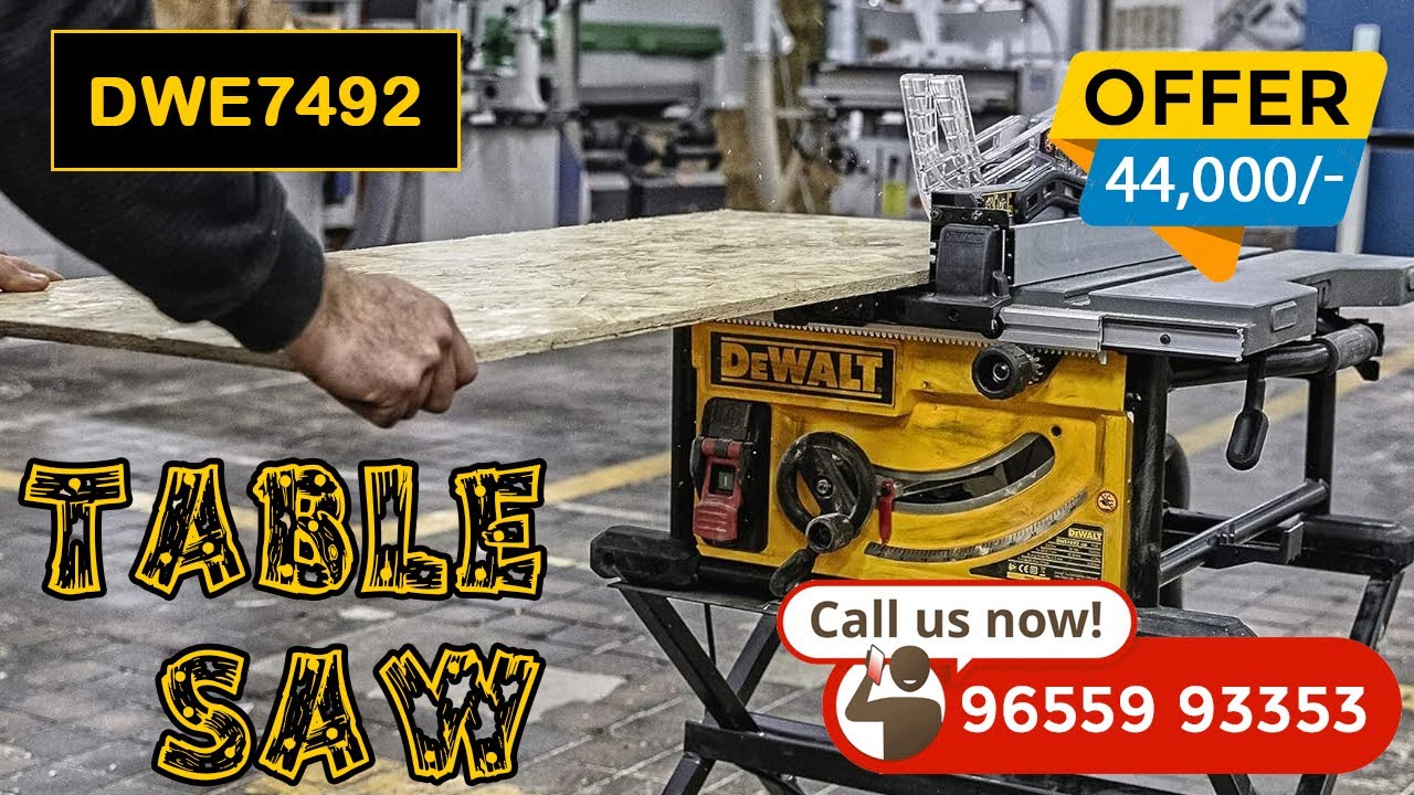 Dewalt Table Saw DWE7492 Rs. 44 000 Call 9655993353 liontoolsmart