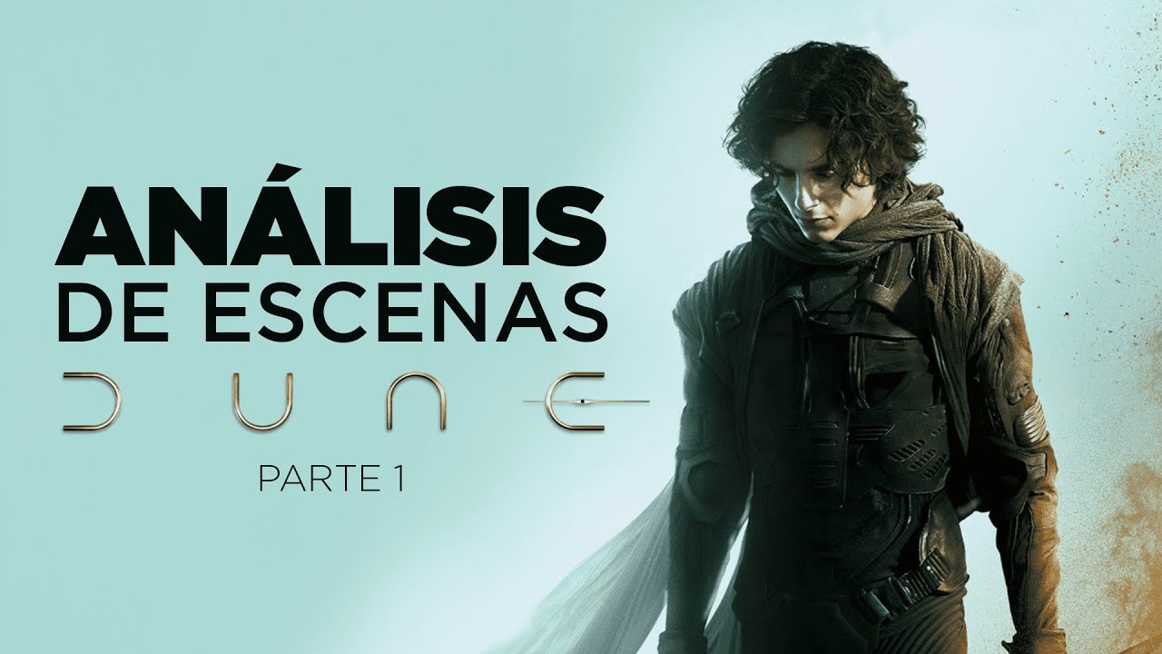 DUNE PARTE 1 - Explorando las Escenas Clave - YouTube