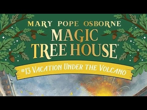 Magic Tree House | #13 Vacation Under the Volcano | MARY POPE OSBORNE ...