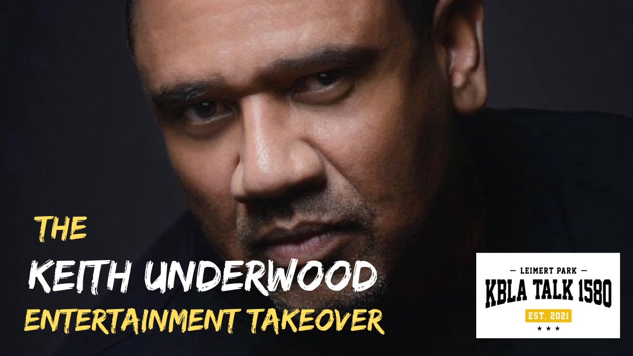 The Entertainment Takeover with Keith Underwood February 19, 2025 6 PM ...