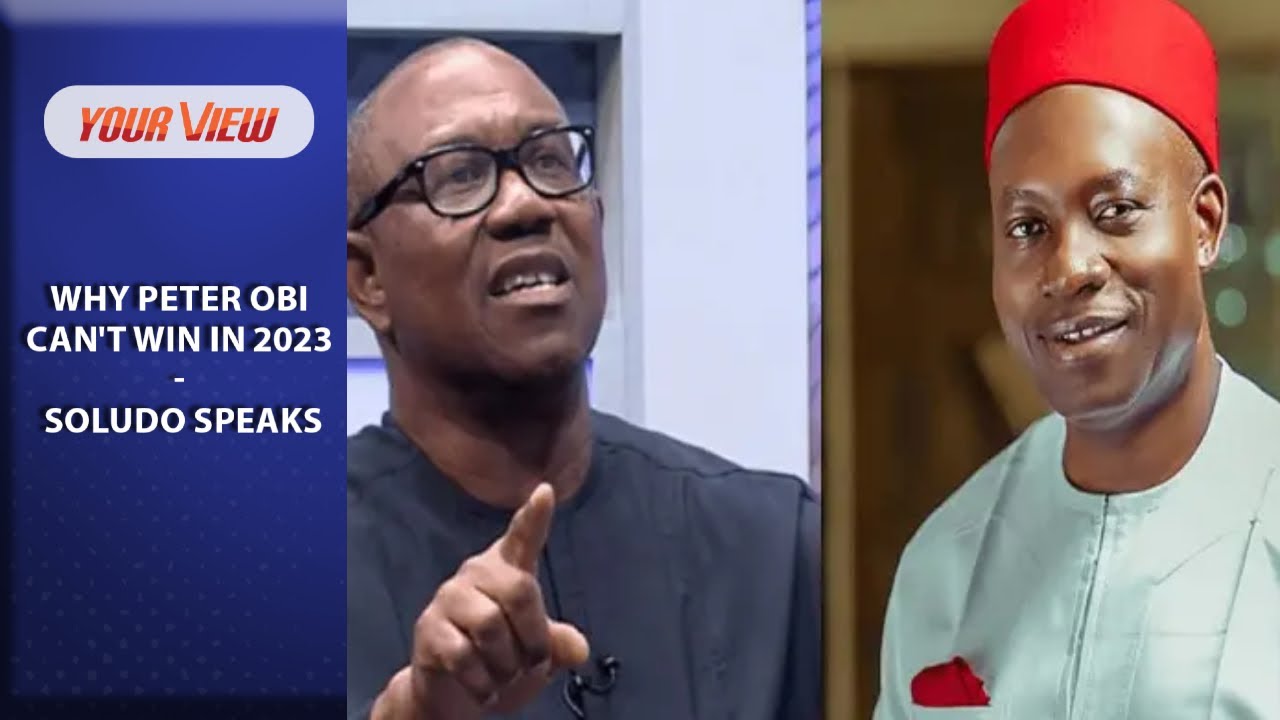 SEE VIDEO: Gov. Soludo Explains Why Peter Obi Can't Win, Insists He Won ...