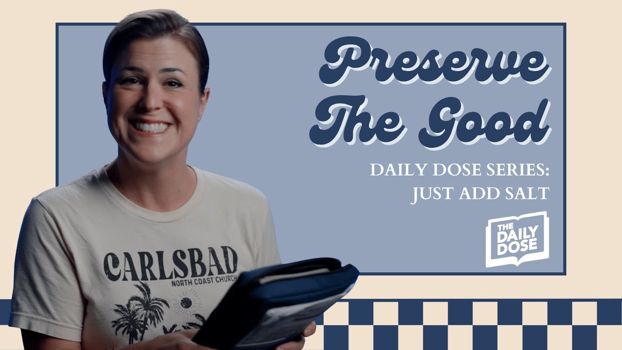 Just Add Salt: Preserve The Good - YouTube
