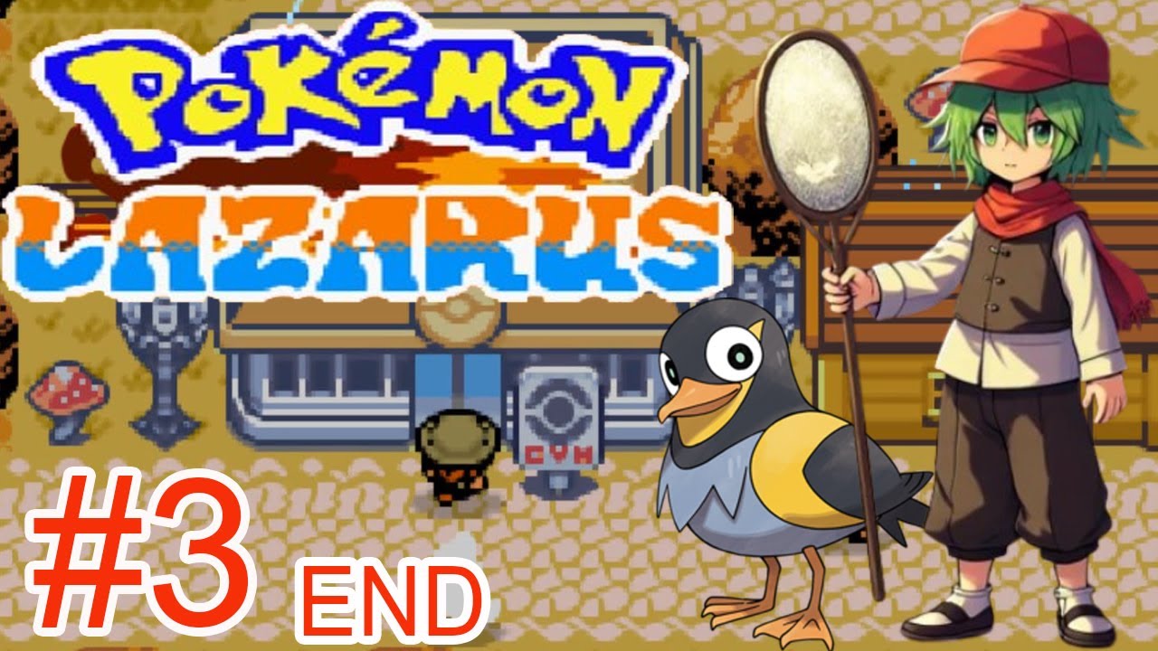 Pokemon Lazarus v1.1 GBA #3 ตะลุยยิม 2-3 [END] - YouTube