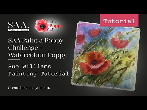 SAA Paint a Poppy Challenge - Sue Williams Watercolour Poppy Tutorial ...