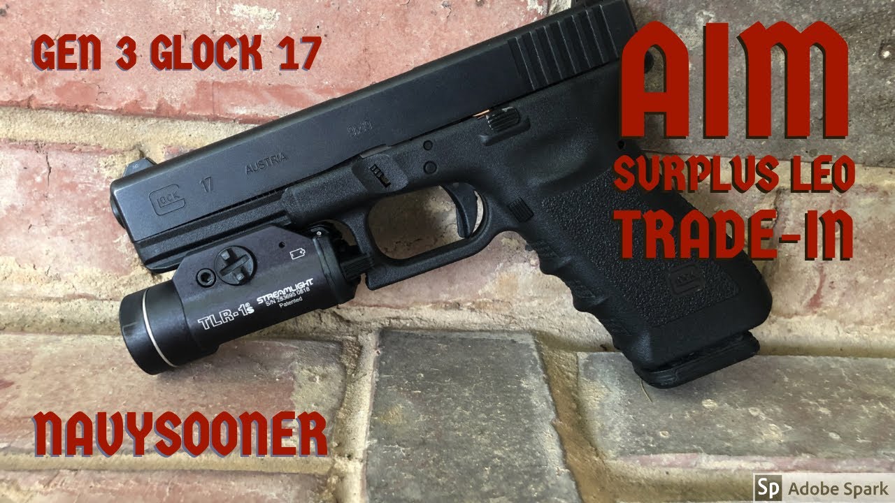 AIM Glock 17 Police / LEO Trade-in: Navysooner review - YouTube