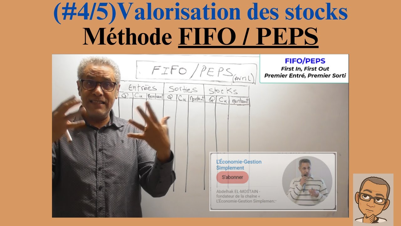 (#4/5) Valoriser les stocks (FIFO - PEPS)... Simplement. - YouTube