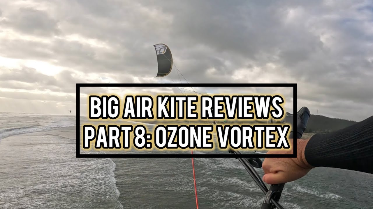 Big Air Kite Review 8 - Ozone Vortex - YouTube