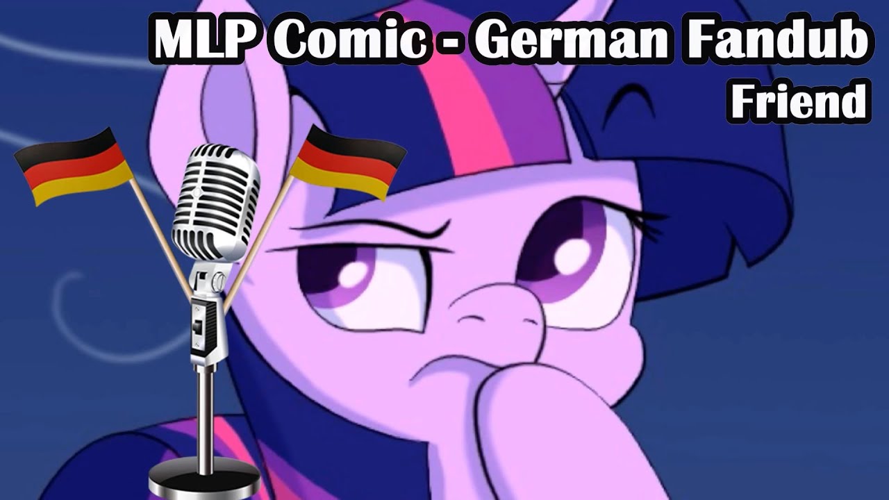 [MLP German Comic Fandub] - Friend - YouTube