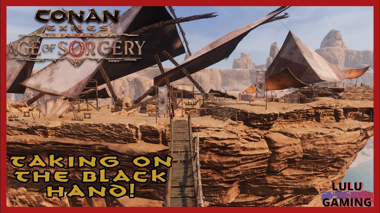 Conan Exiles ~ 3.0 Let's Play E.16 ~ Black Hand Ship - YouTube