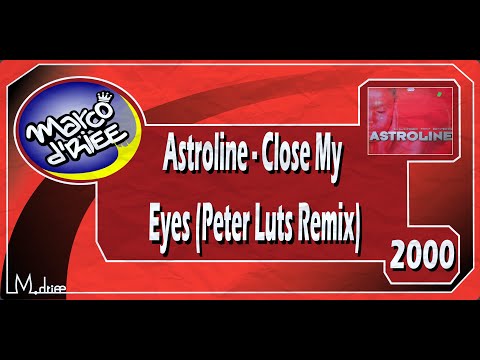 Astroline – Close My Eyes (2001, Vinyl) - Discogs
