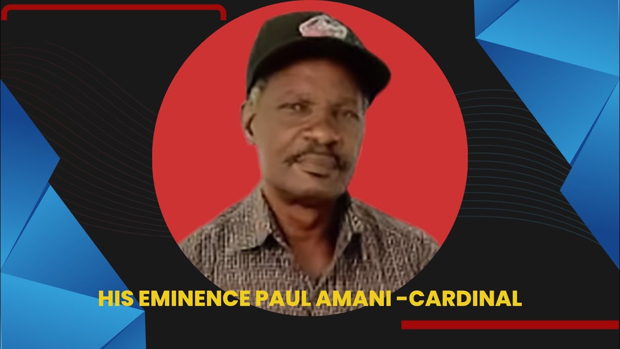 Legion Maria Cardinal Paul J Amani Thanks Pope for giving him a ...